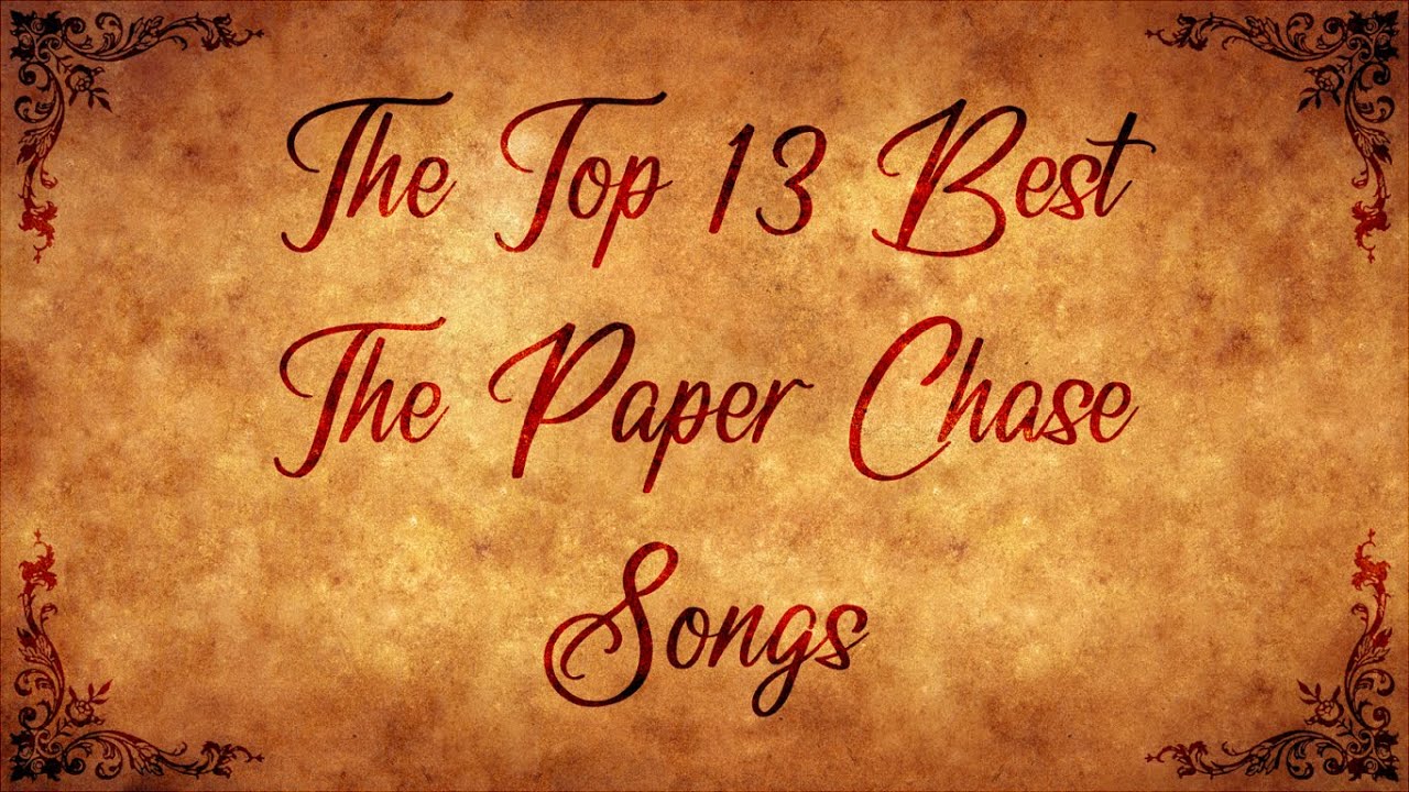 The Top 13 Best The Paper Chase Songs - YouTube