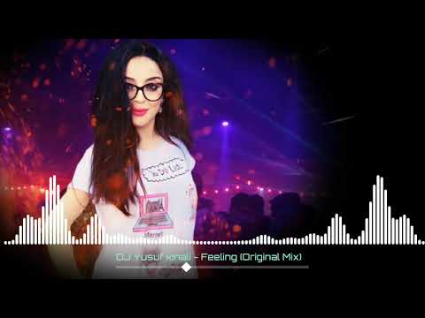 DJ Yusuf Kınalı - Feeling (Special Mix)