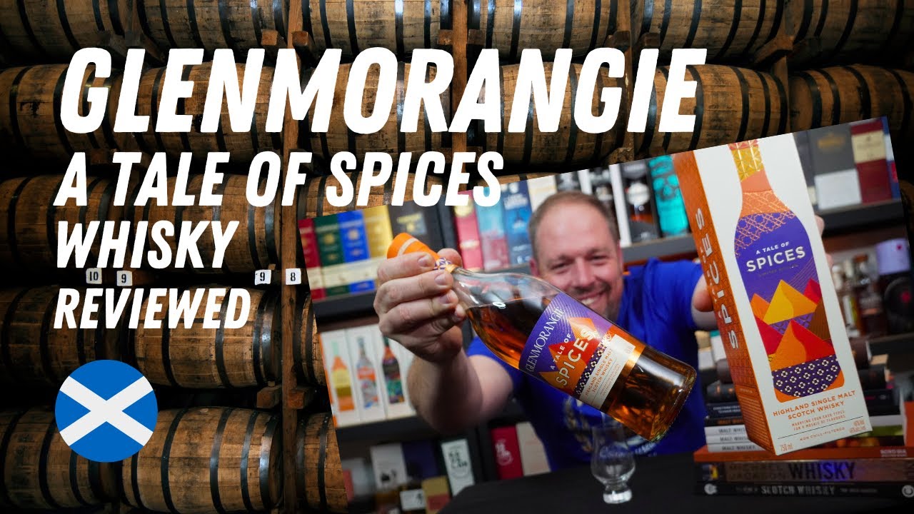 Glenmorangie A Tale of Spices (Scotland) - Reviewed - YouTube