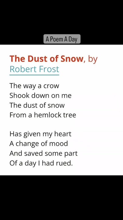 The Dust of Snow by Robert Frost ( A Poem A Day) - YouTube