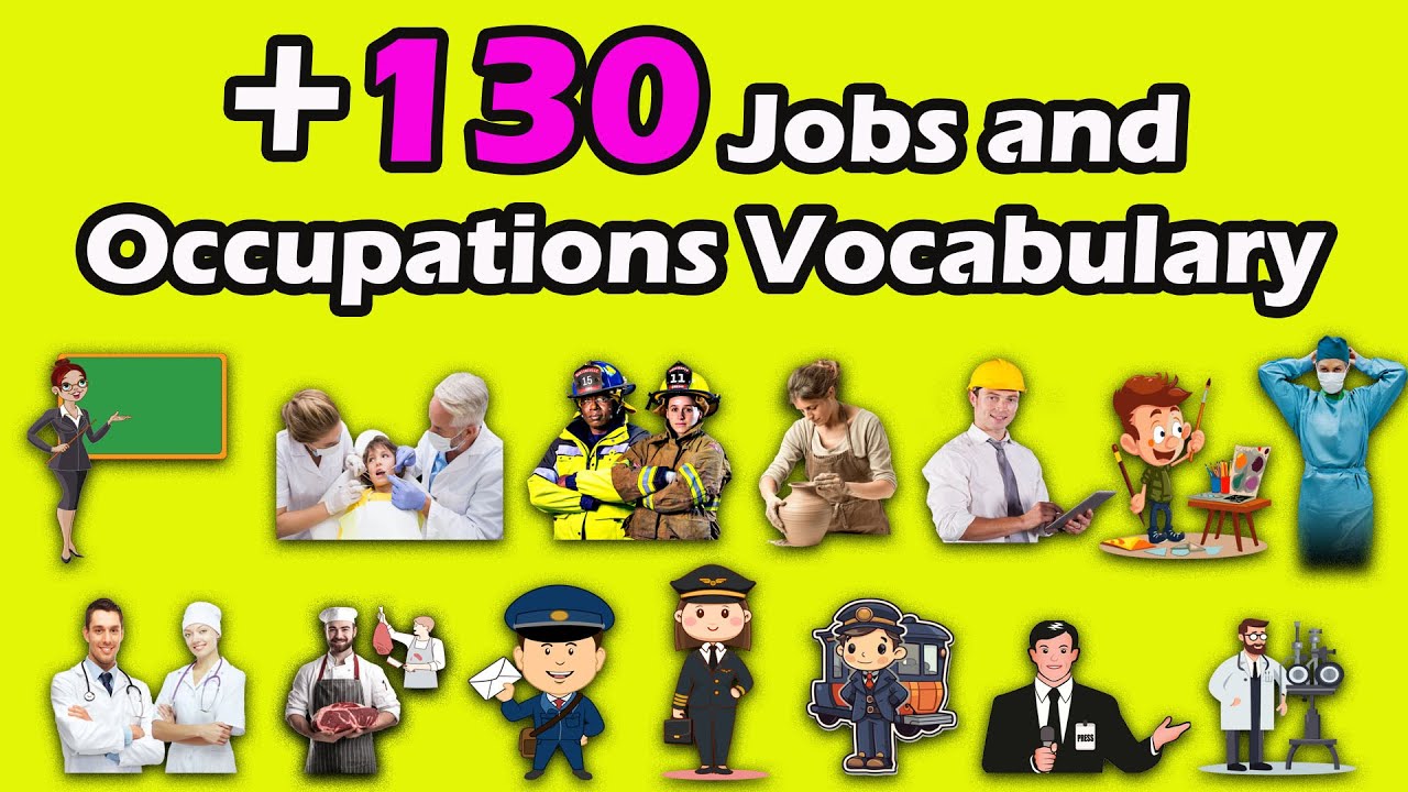 +130 Jobs and occupation vocabulary | Improve your vocabulary | Learn ...