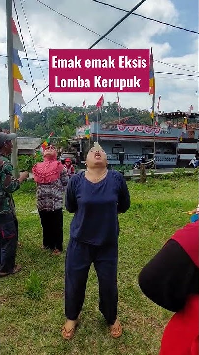 Lomba 17 Agustusan | Lomba Makan Kerupuk ala emak #short - YouTube