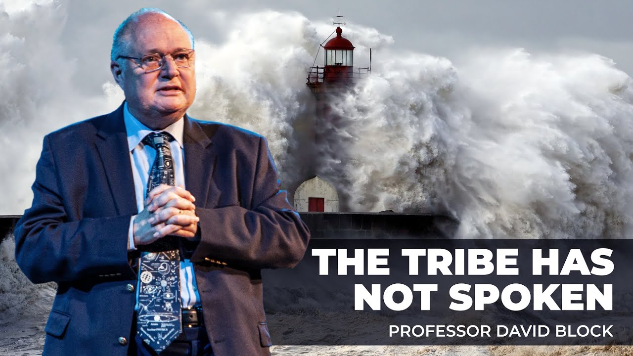 The Tribe Has Not Spoken | Professor David Block - YouTube