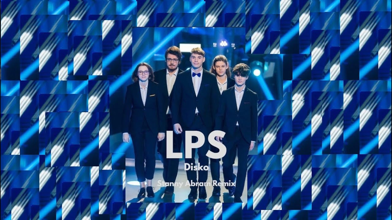 LPS - Disko (Stanny Abram Extended Remix) - YouTube