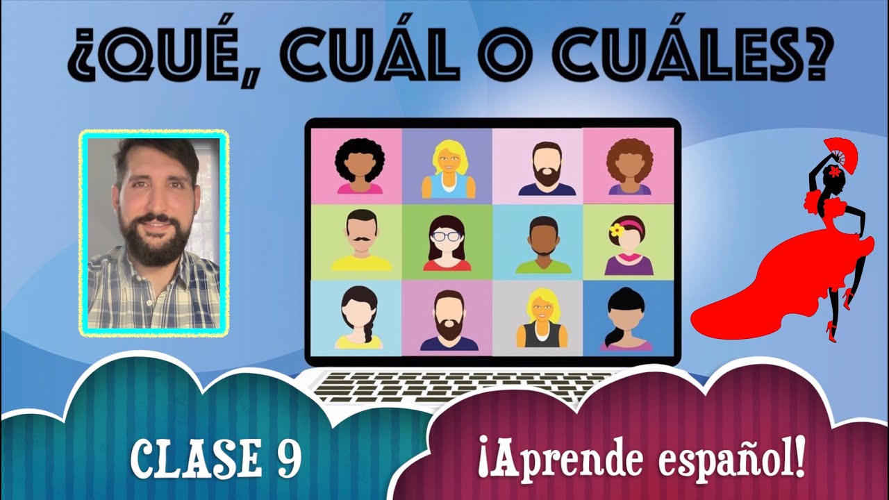 El uso correcto de QUÉ, CUÁL y CUÁLES 📹 Clase de ESPAÑOL en DIRECTO ...