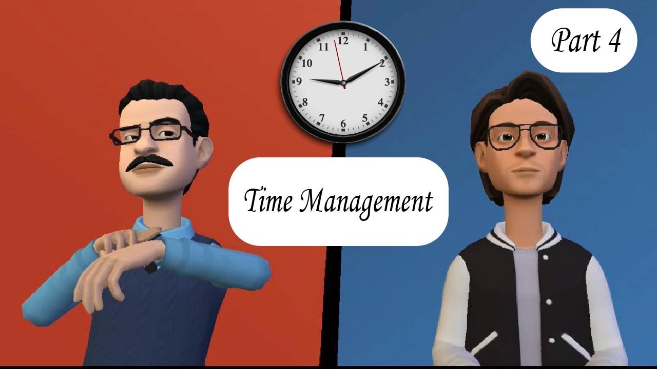 Time Management (Part 4) - YouTube