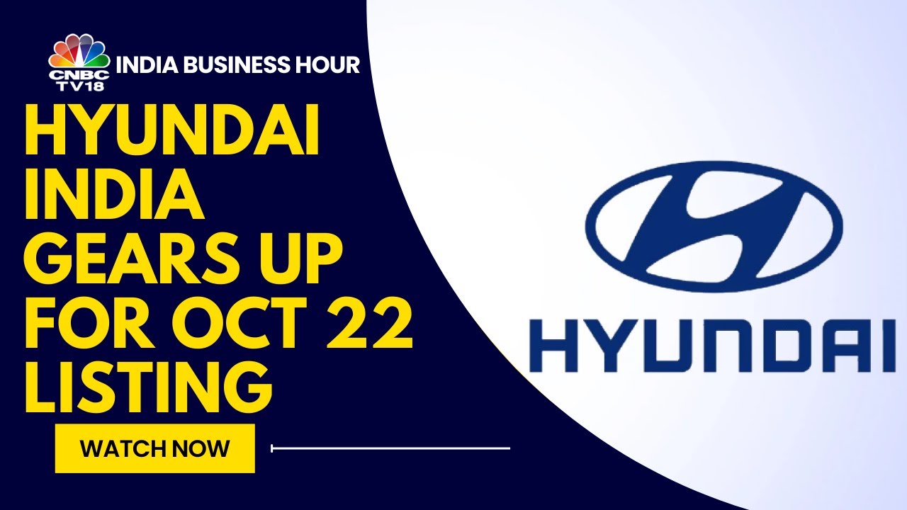 Hyundai IPO: Bell-Ringing Ceremony at NSE on Oct 22, Nearly 200 Guests ...