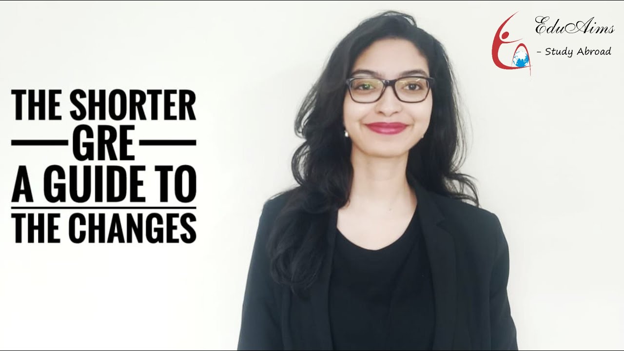 The Shorter GRE - A Guide to the Changes - YouTube