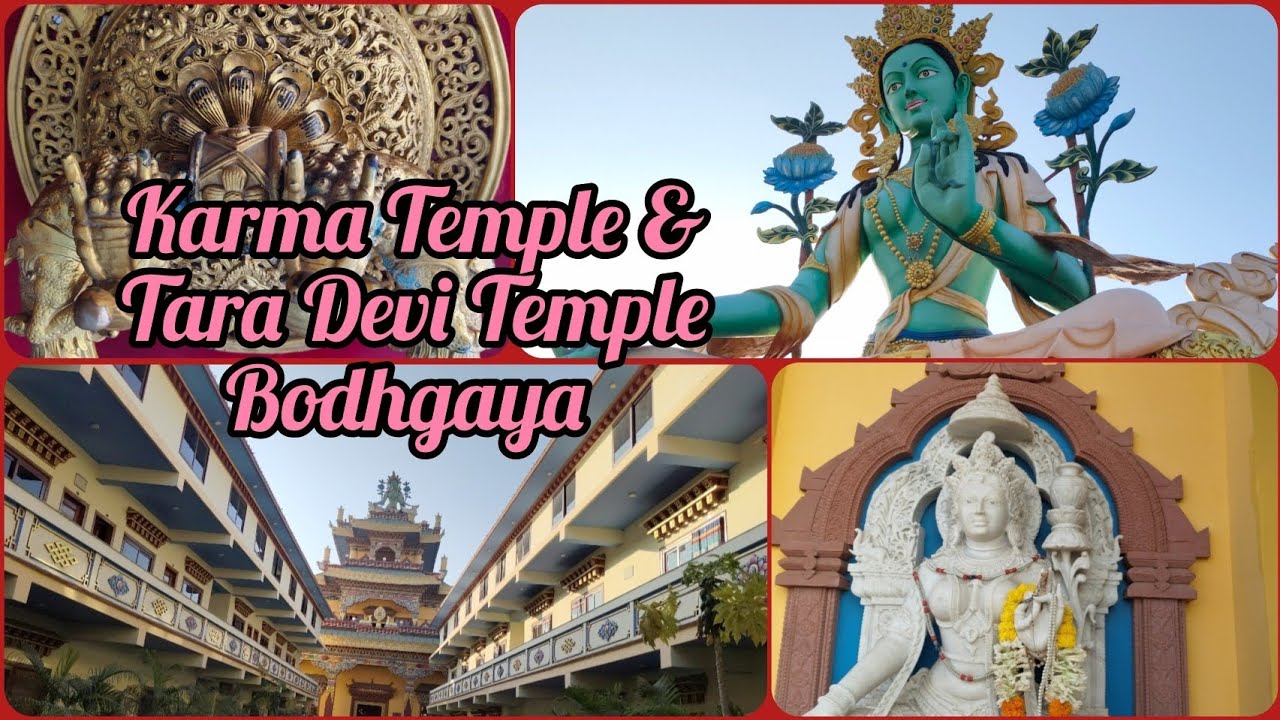 Karma Temple & Tara Devi Temple||Bodhgaya|| @Life_Unsricptedwithsara - YouTube