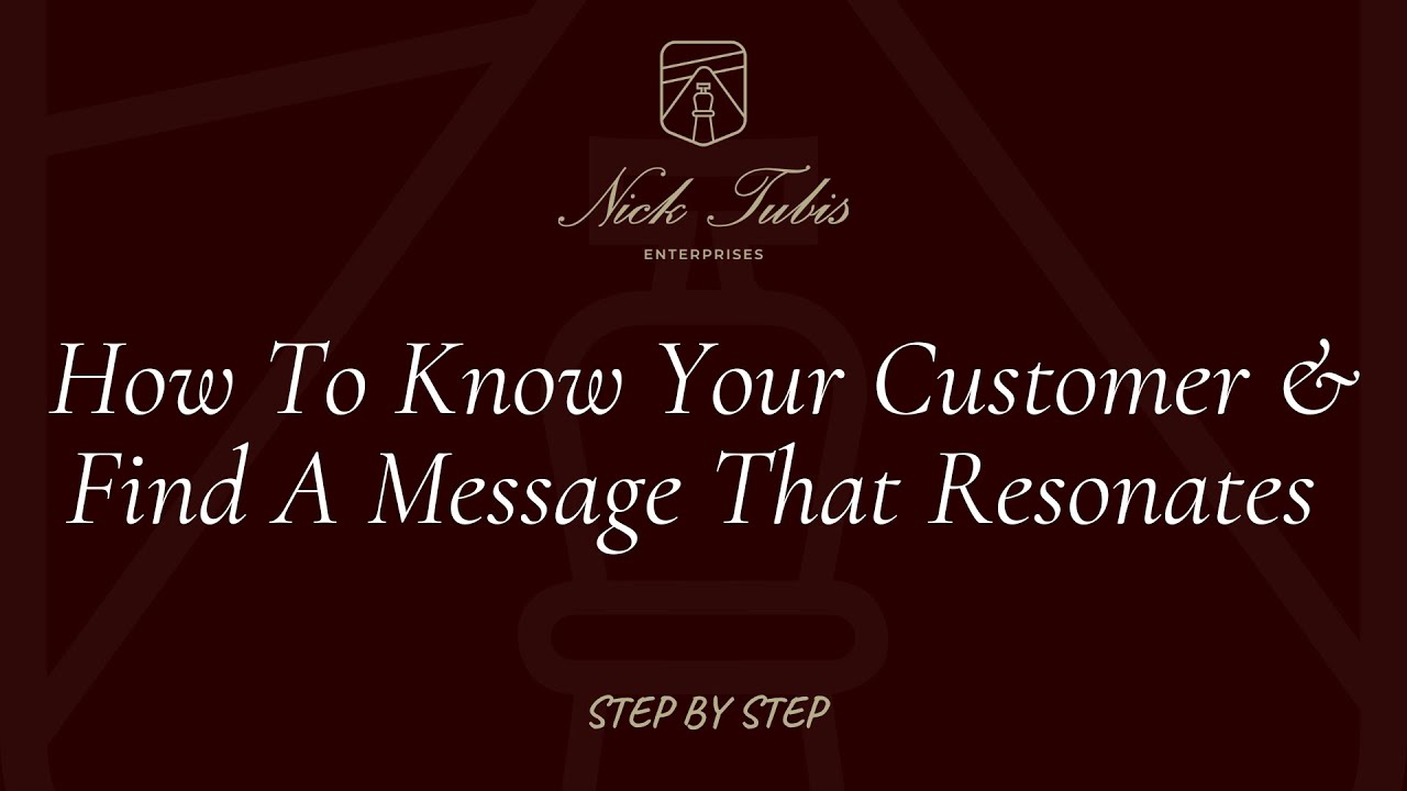 How To Know Your Customer & Find A Message That Resonates - YouTube