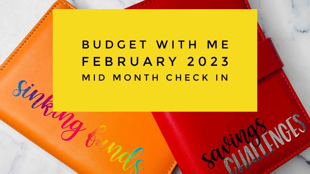 Budget With Me | February 2023 | Mid Month Check In - YouTube