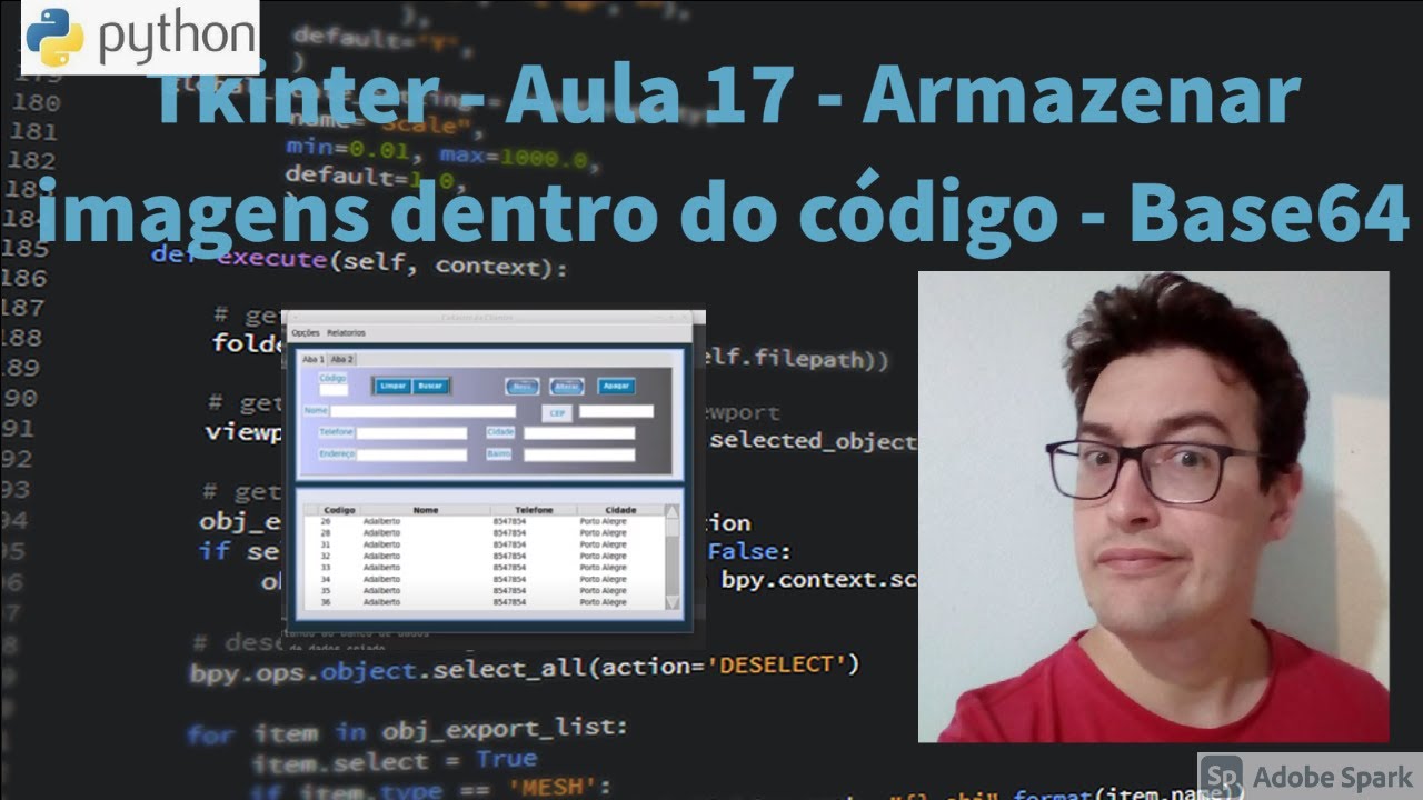 Curso Tkinter Aula 17 Armazenar Imagens Dentro Do C digo Base64 curso-tkinter-aula-17-armazenar-imagens-dentro-do-c-digo-base64
