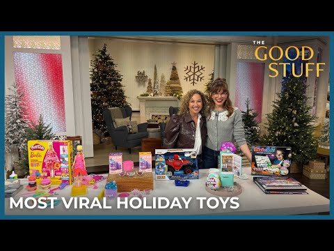 Most Viral Holiday Toys | The Good Stuff with Mary Berg