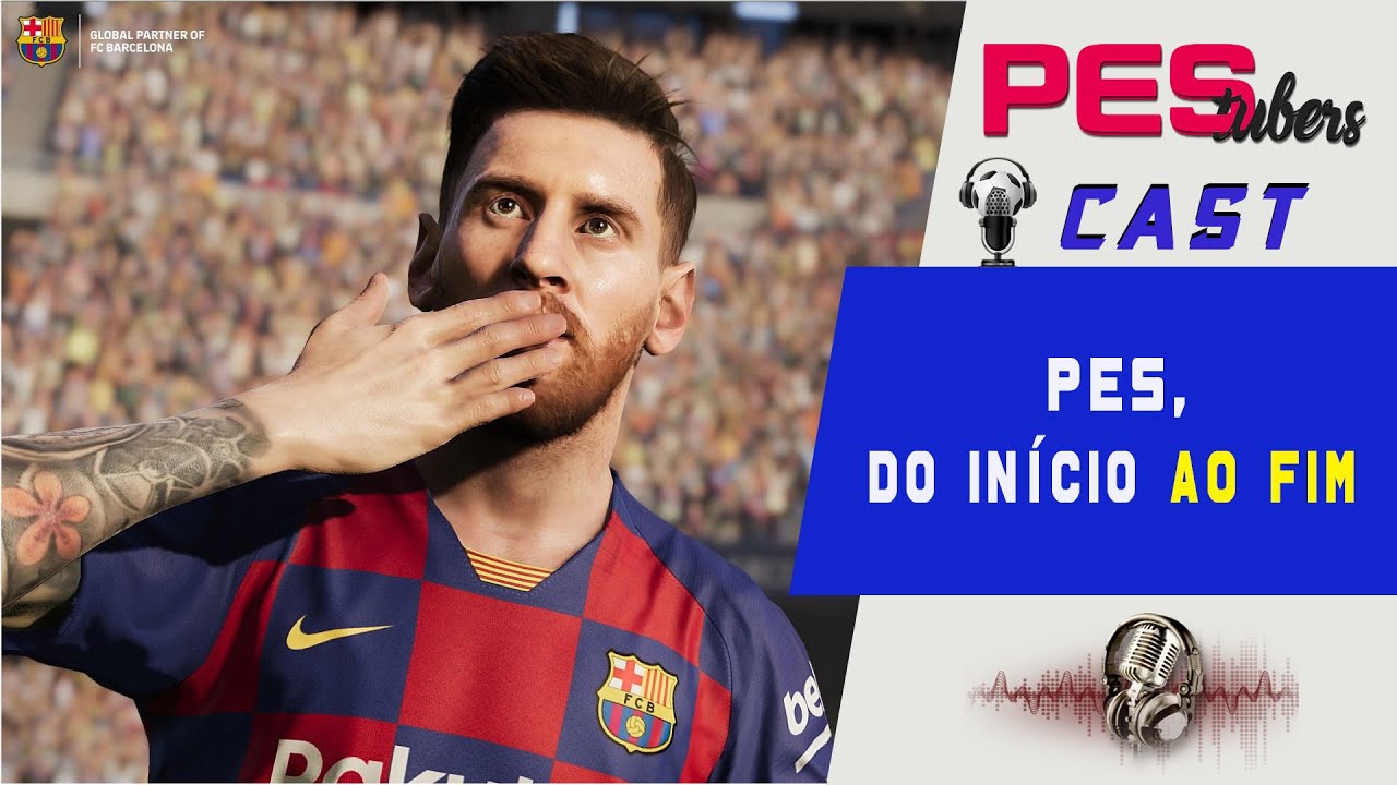 PESTUBERS CAST #06 - PES DO INÍCIO AO FIM - YouTube