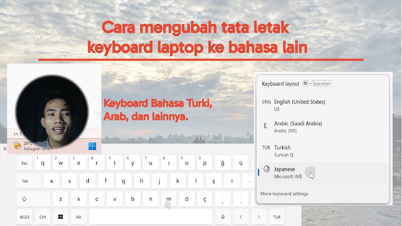 Bagaimana Cara Mengubah Layout Keyboard Untuk Bahasa Lain - YouTube