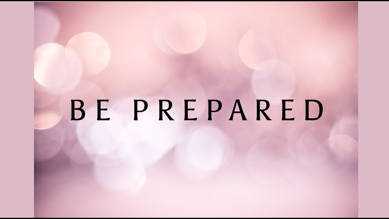 Be Prepared - YouTube