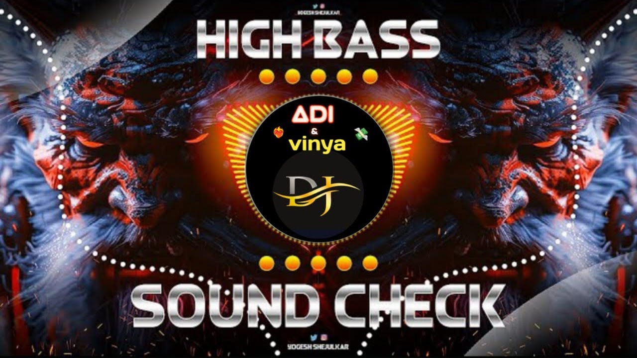 HIGH HORN HIGH BASS | SOUND CHECK | DJ_adi_&_vinya #dj ⚜️🤴😎 - YouTube