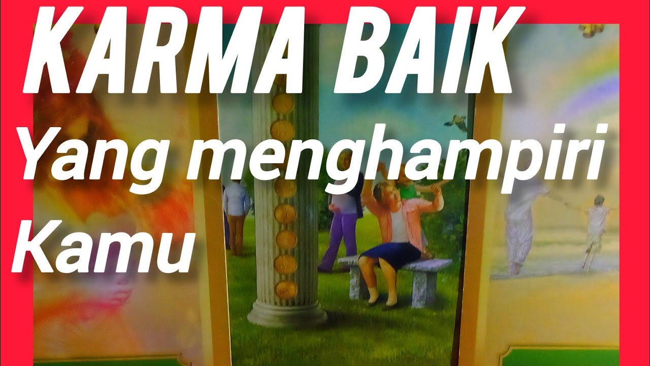 Karma baik yang Menghampirimu 💥#generalreading #tarot #timeless - YouTube
