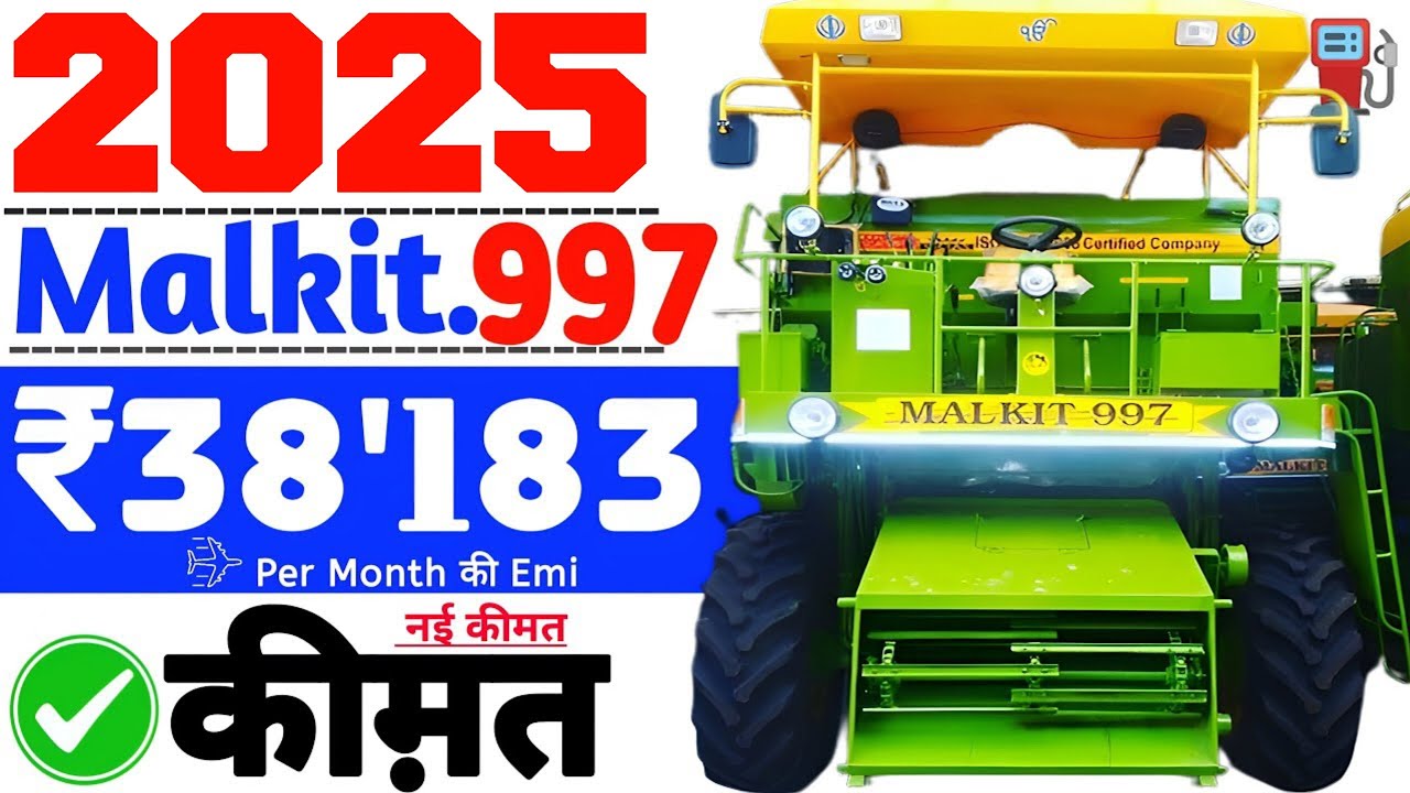 Malkit 997 Combine Harvester New Model 2024💥Malkit 997 On Road Price‼️ ...