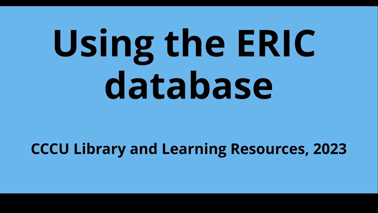 Using the ERIC database - YouTube