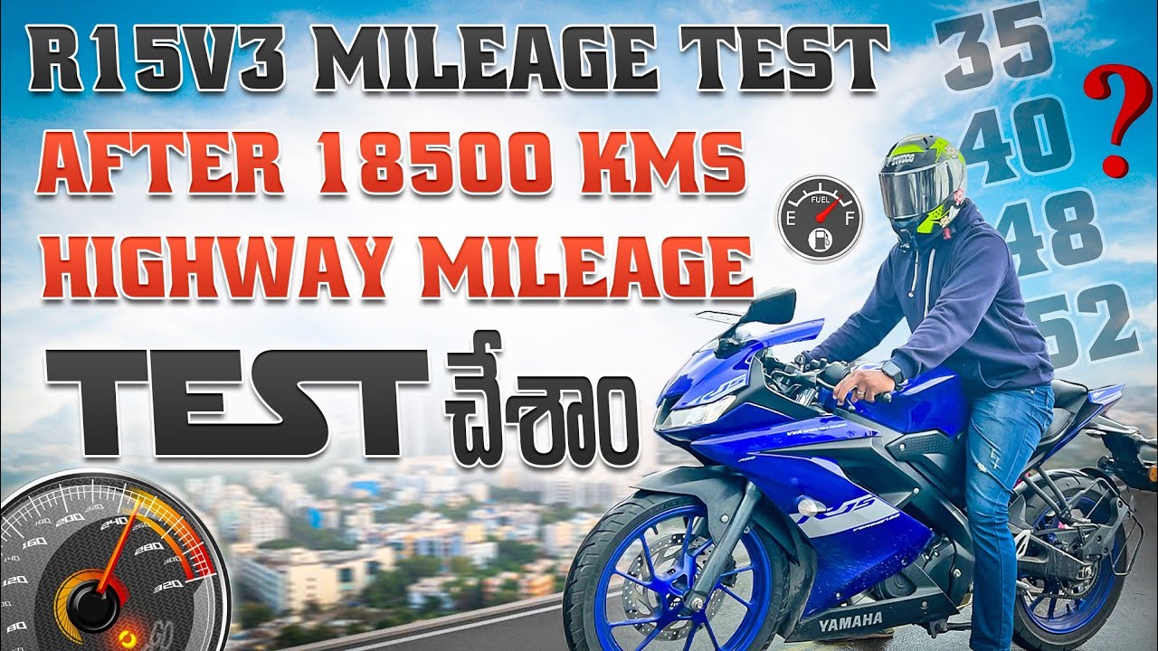 🏍️R15v3 milage test ⛽in తెలుగులో ||After 18500kms|| Highway test||# ...