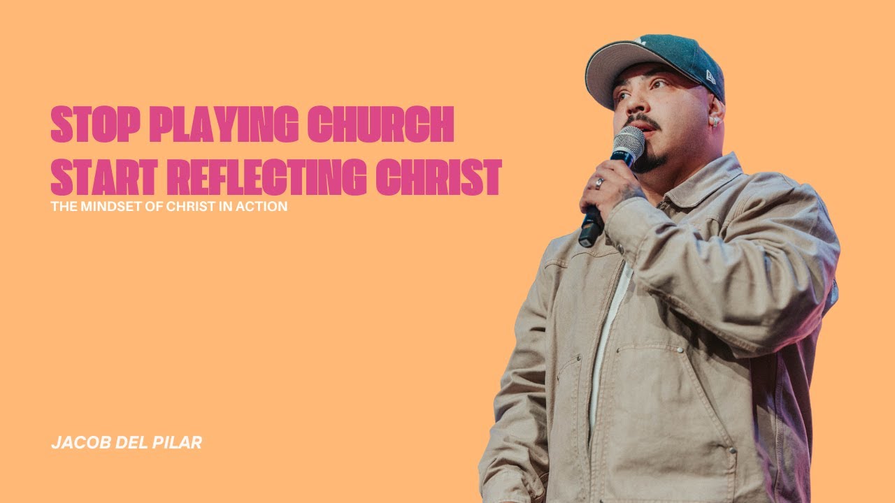 Stop Playing Church Start Reflecting Christ - YouTube