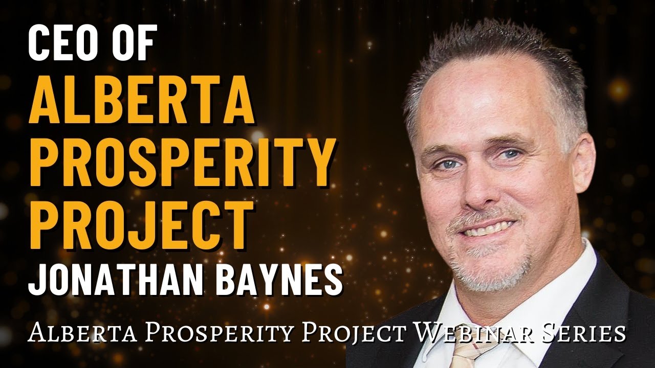 Alberta Prosperity Project Webinar: Meet Our New CEO: Jonathan Baynes ...