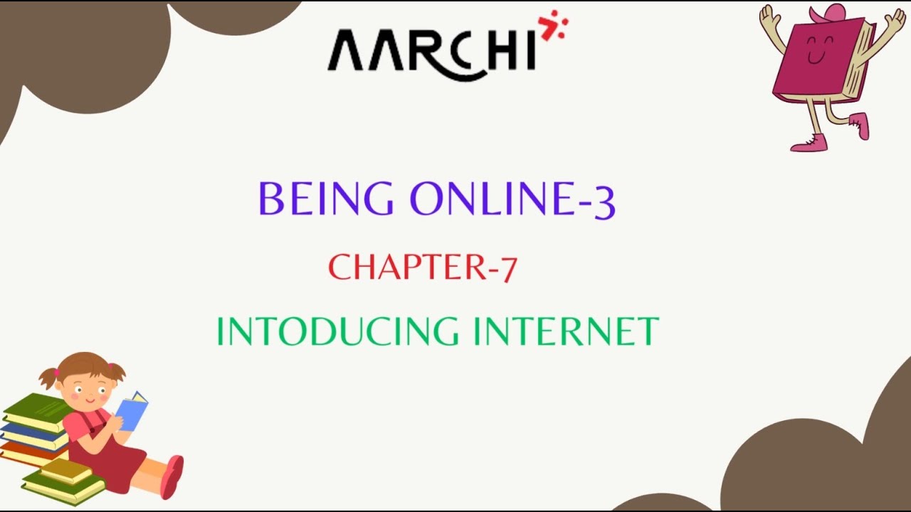 CLASS -3 | COMPUTER | CHAPTER-7 | INTRODUCING INTERNET - YouTube