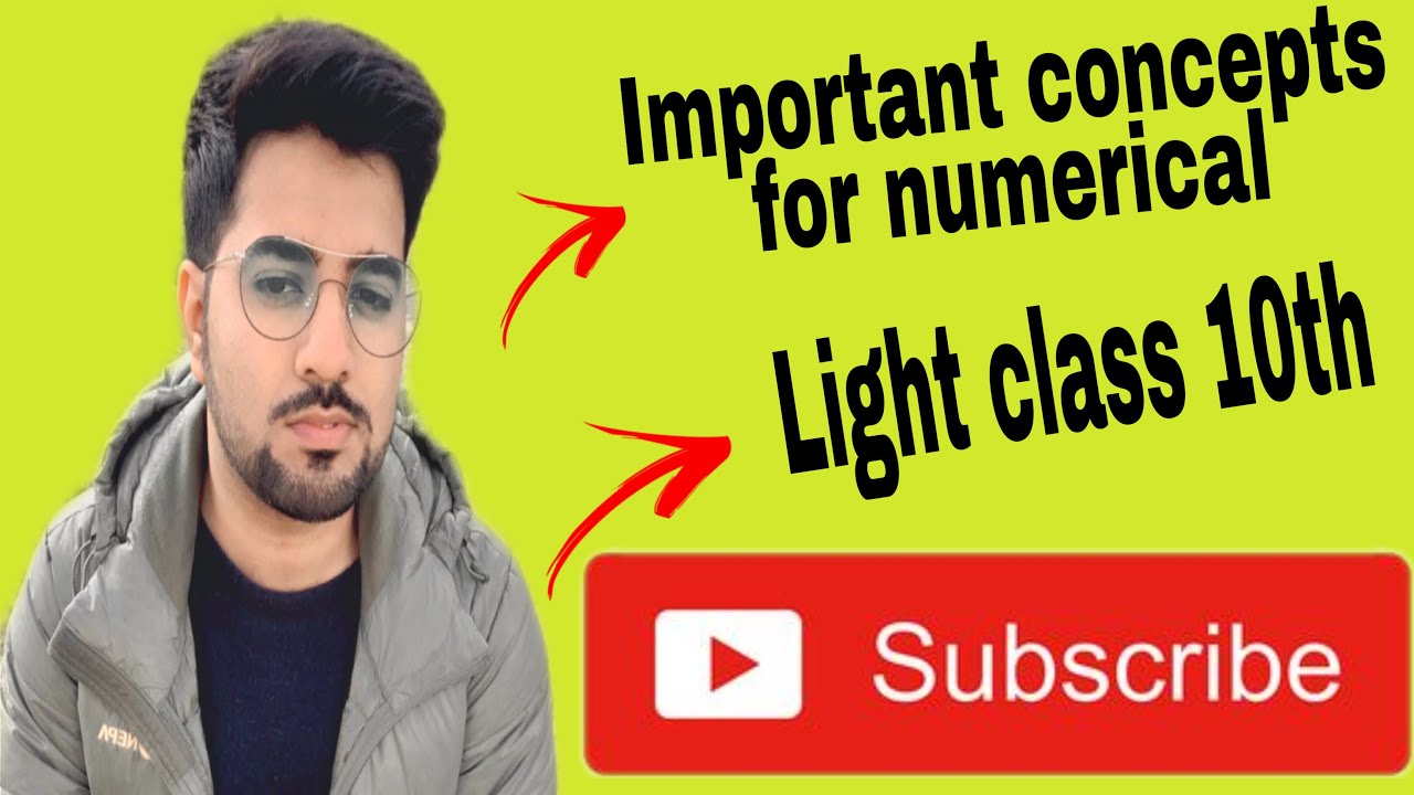 Some Important Concept For Numerical | Light Reflection And Refraction | Class 10th | Board ...
