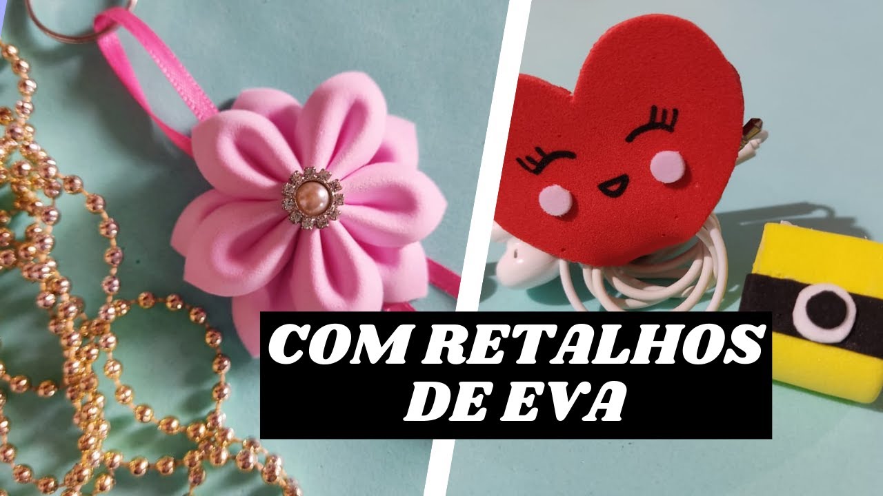 DIY - IDEIAS COM EVA ! faça e venda - YouTube