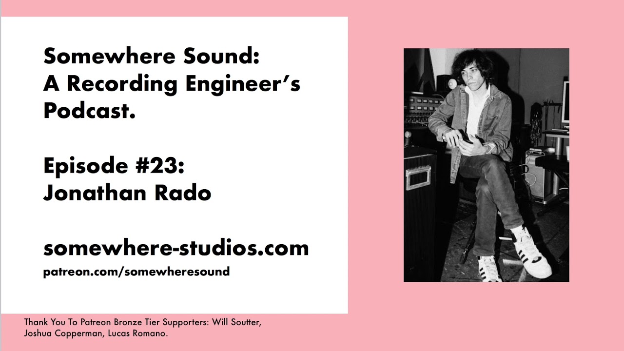 Somewhere Sound #23: Jonathan Rado Interview (Foxygen, Father John ...