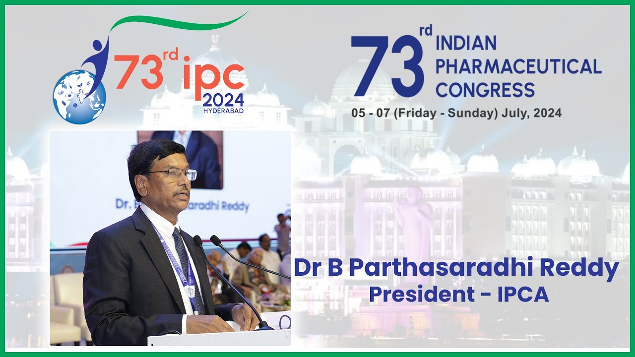 Dr B Parthasaradhi Reddy President - IPCA | Indian Pharmaceutical ...