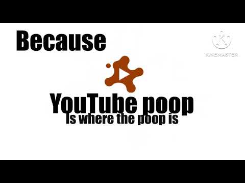 Because YouTube poop is where the poop is (2024) - YouTube