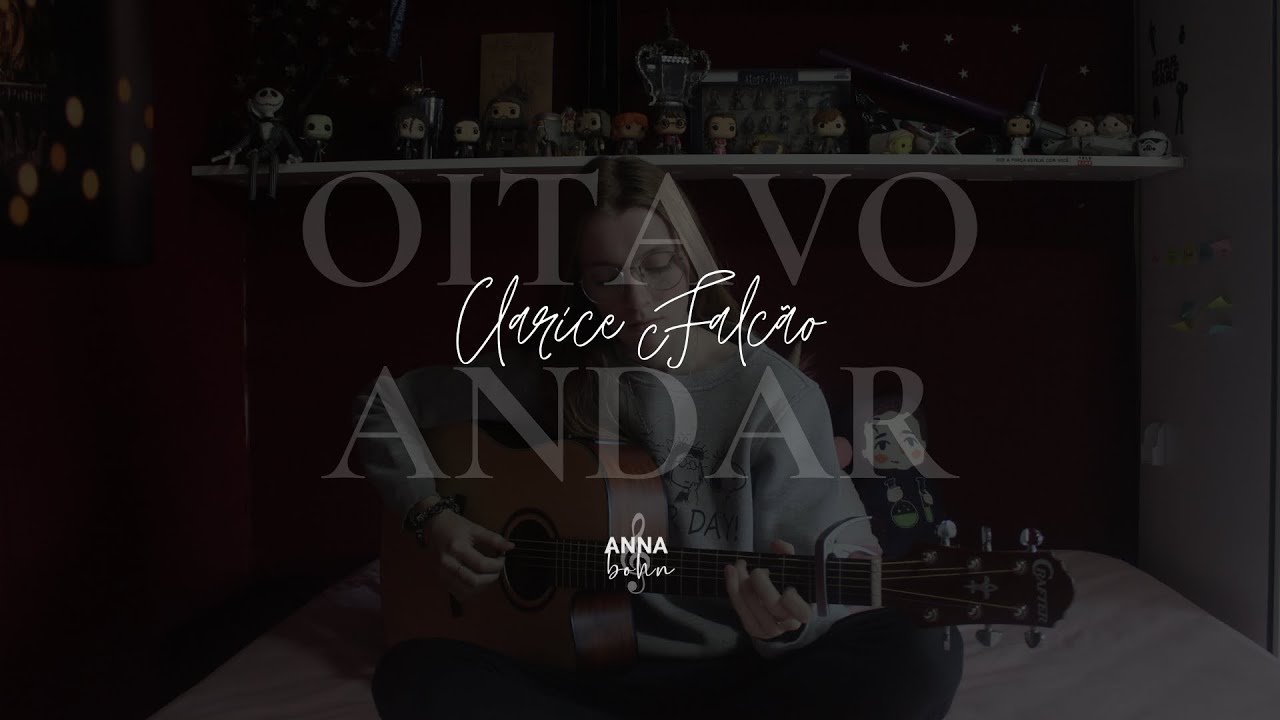 OITAVO ANDAR (Clarice Falcão) | Cover - Anna Bohn - YouTube
