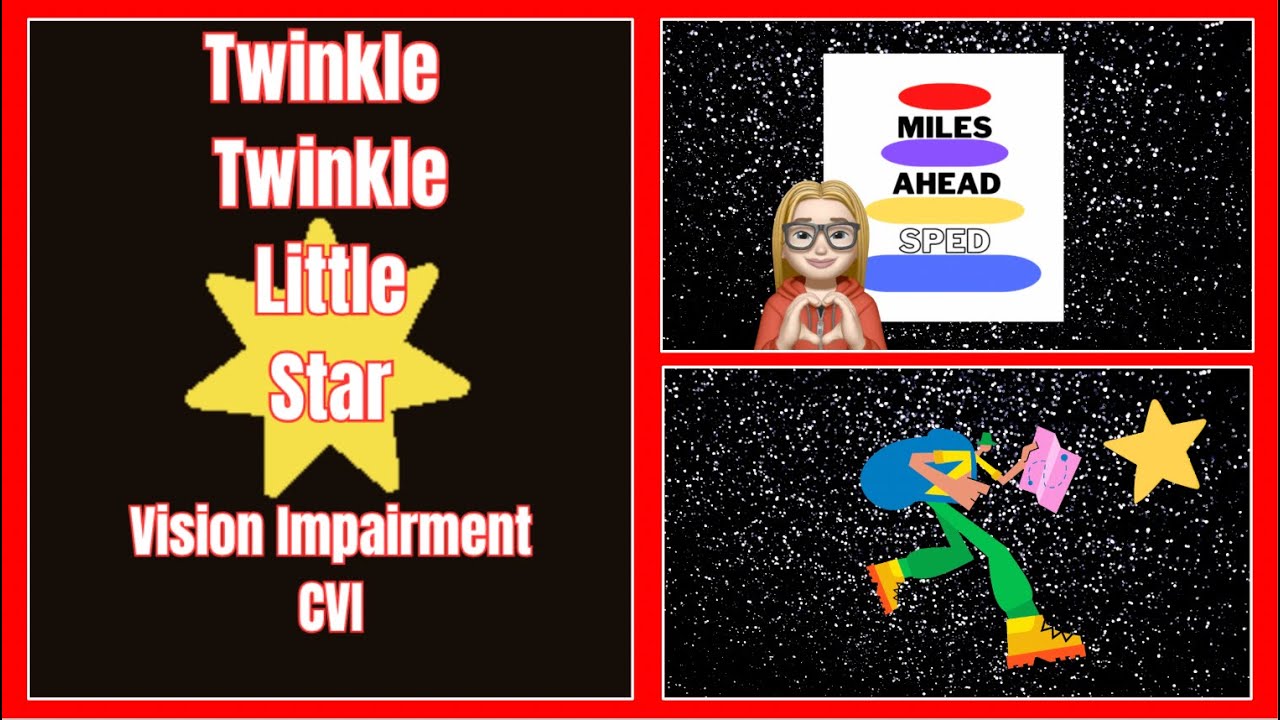 Twinkle Twinkle Little Star – Children's Song | CVI & Visual Impairment ...