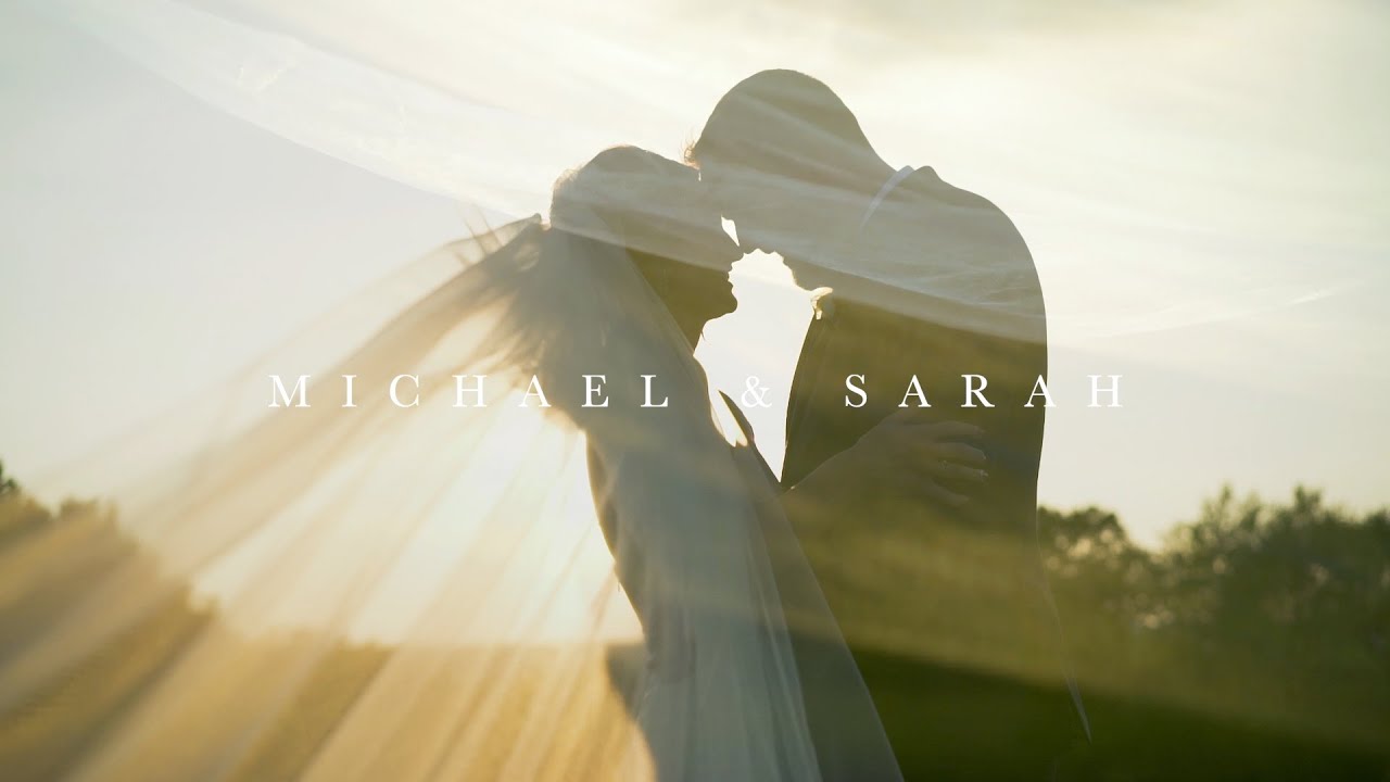Michael & Sarah Wedding Film - YouTube