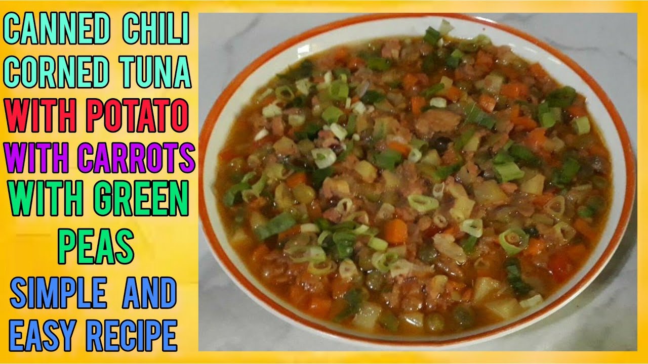 MADALING LUTO SA CANNED TUNA/GINISANG CORNED TUNA WITH CARROTS,POTATO ...