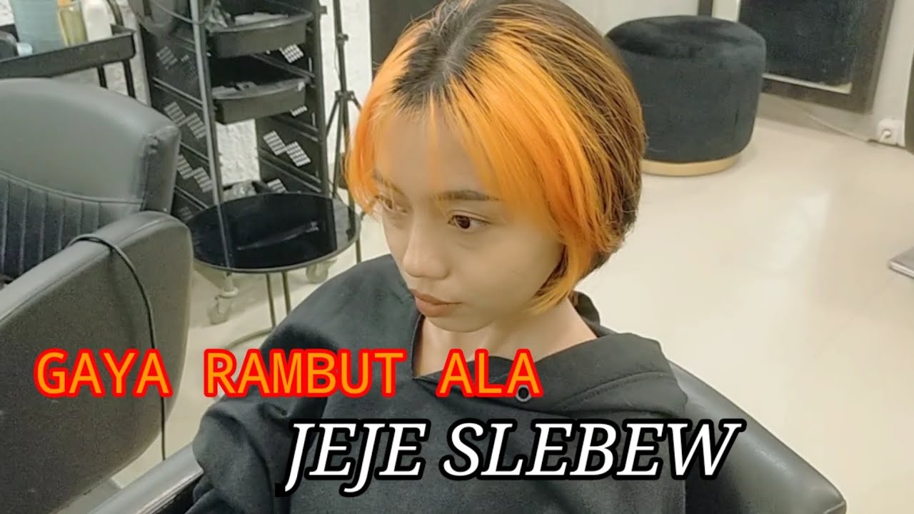 Model potongan rambut ala JEJE slebew - YouTube