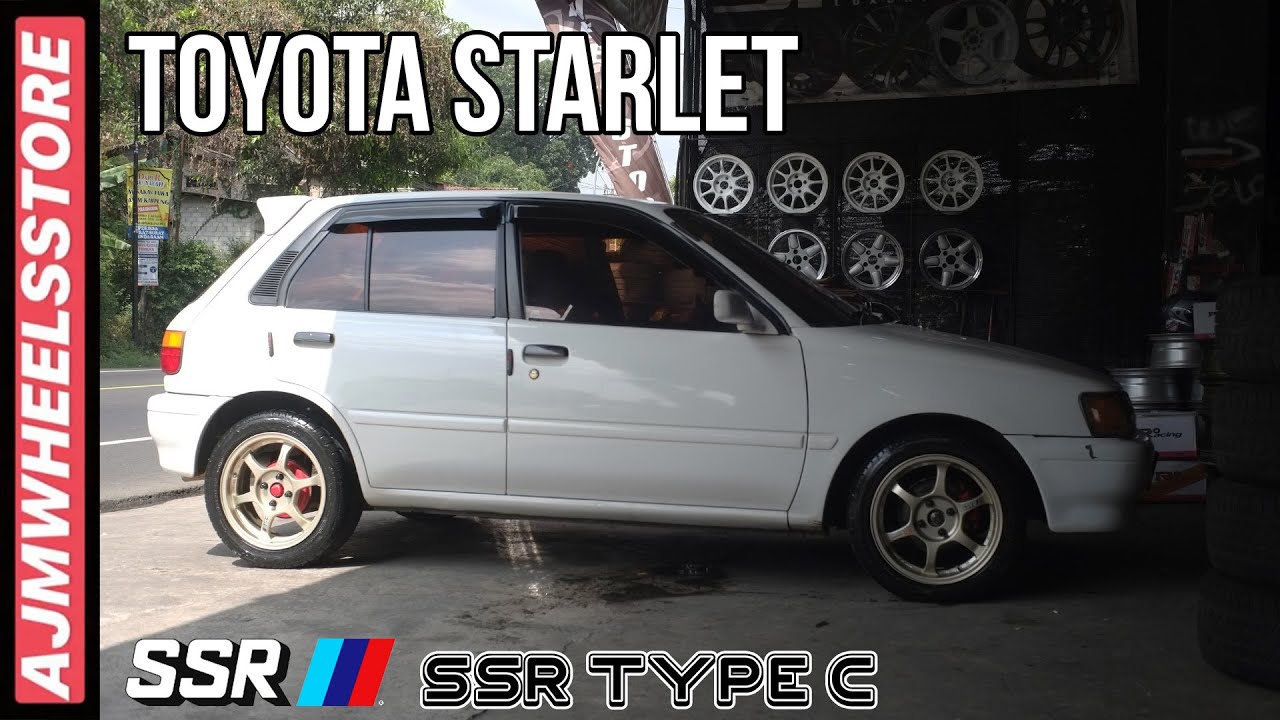 MODIFIKASI TOYOTA STARLET VELG SSR TYPE-C // AJMWHEELSSTORE - YouTube