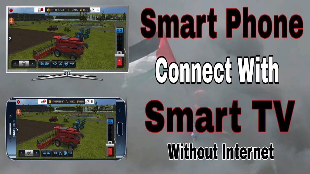 How To Connect Your Smartphone With Your Smart Tv Without Internet Just ...