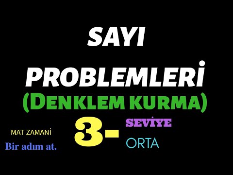 SAYI PROBLEMLERİ-3 I MAT ZAMANİ