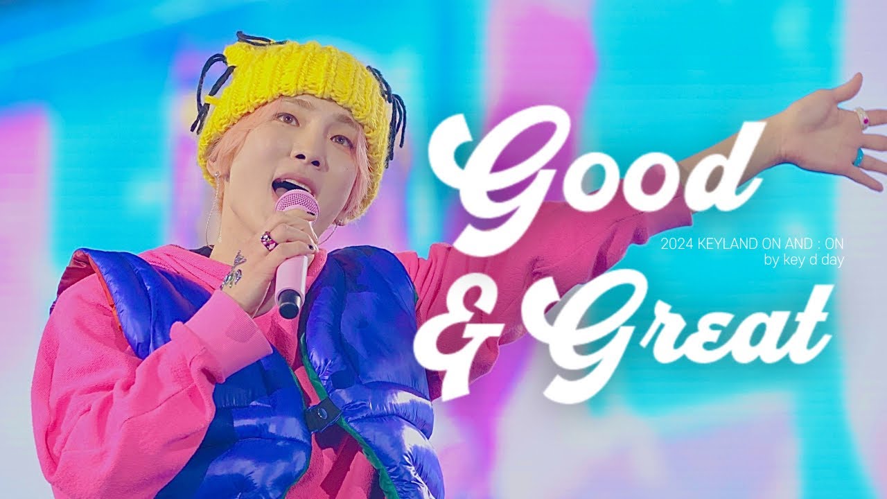 [4k] (2-multi) 240127 키랜드 Good & Great KEY 직캠 ㅣ 김기범 ㅣSHINee Kibum | 굿앤그 ...
