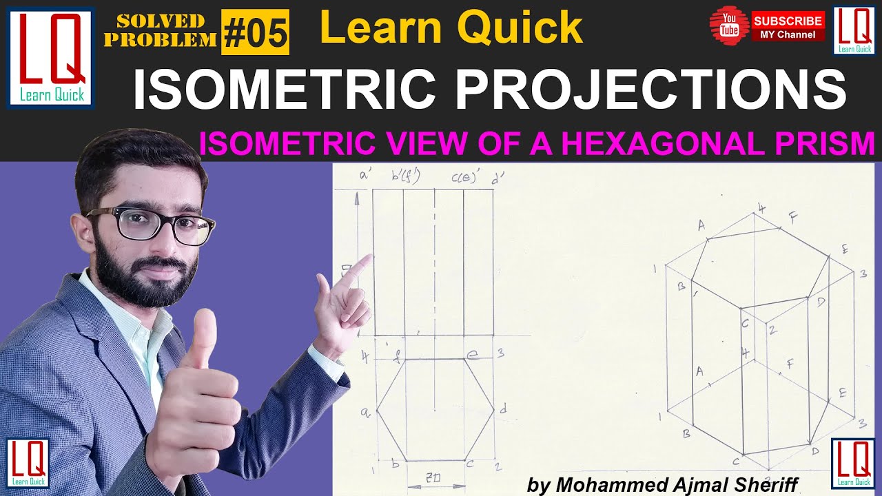 Isometric View of a Hexagonal Prism | Isometric Projection | Box Method ...