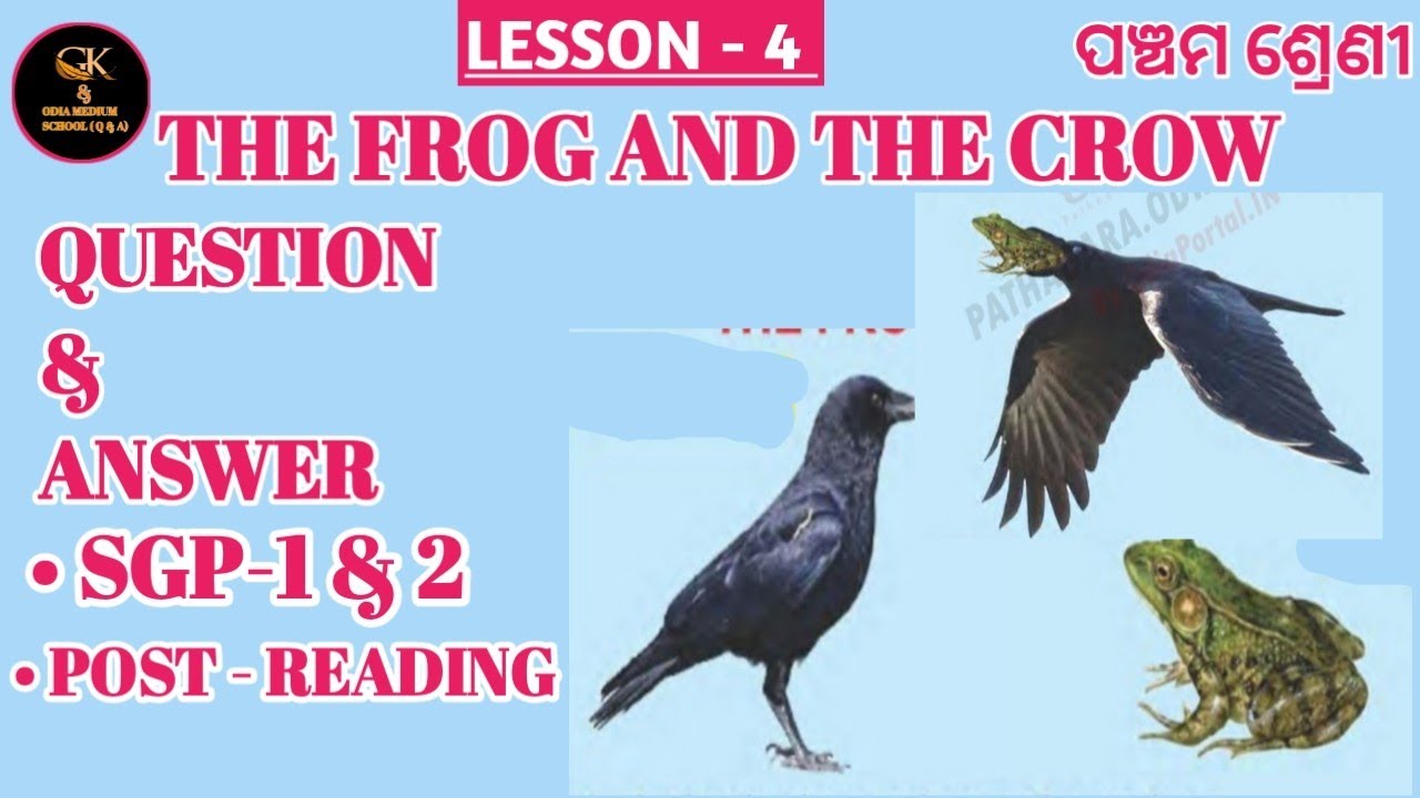 The Frog And The Crow Class 5 English Follow 4 Question Answer SGP 1 ...