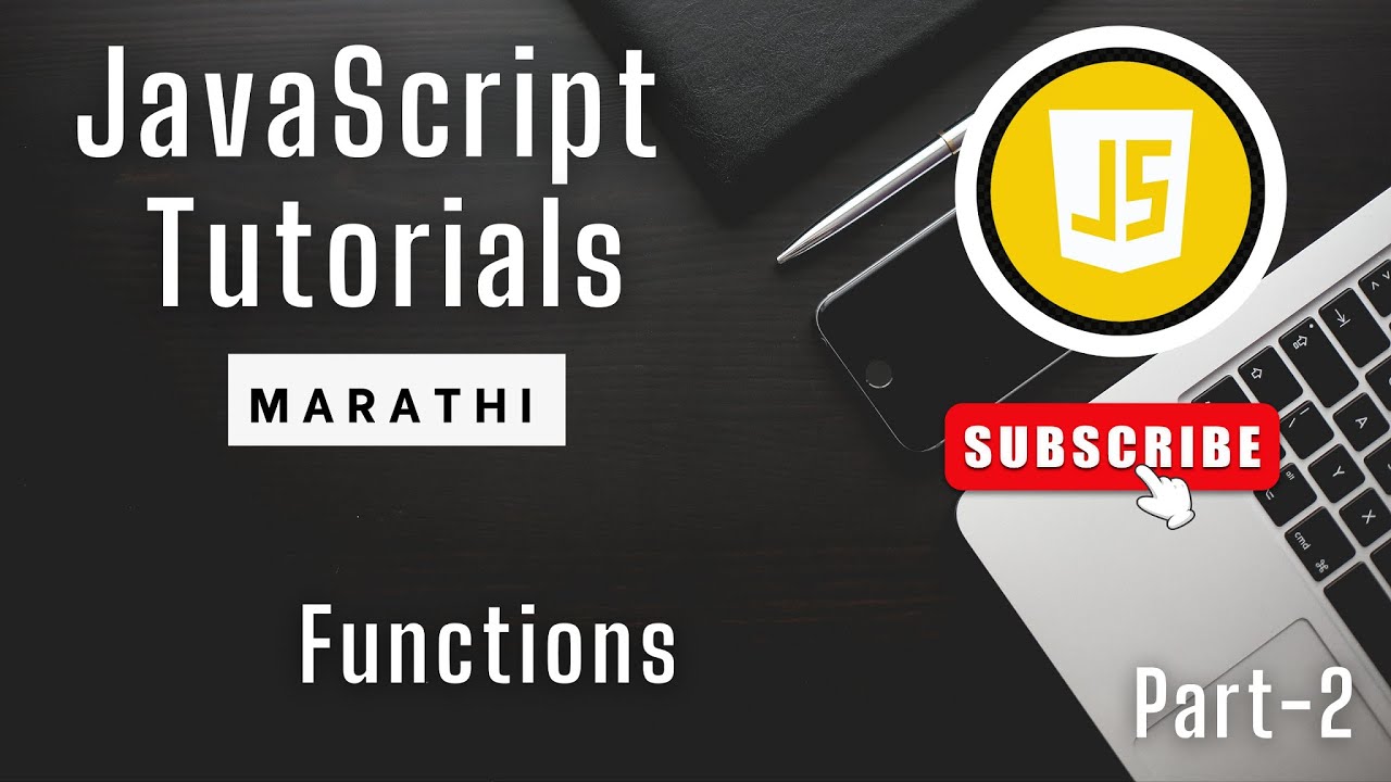 Javascript Tutorials For Beginners In Marathi What Are Functions Part 2 Youtube