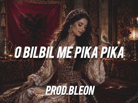 Bleon Remix - O bilbil me pika pika 