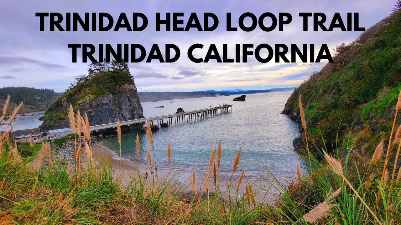 TRINIDAD HEAD LOOP TRAIL TRINIDAD CALIFORNIA - YouTube