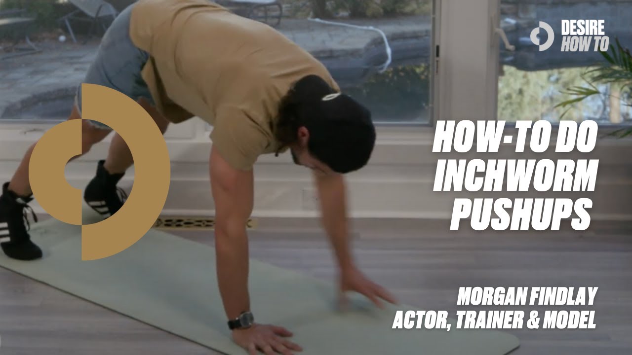 How-To Do Inchworm Pushups | Morgan Findlay - YouTube
