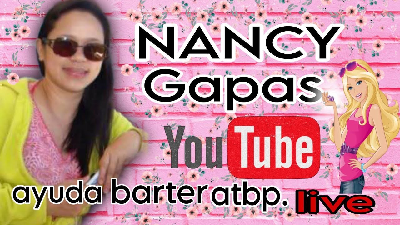 Nancy Gapas is going live! - YouTube