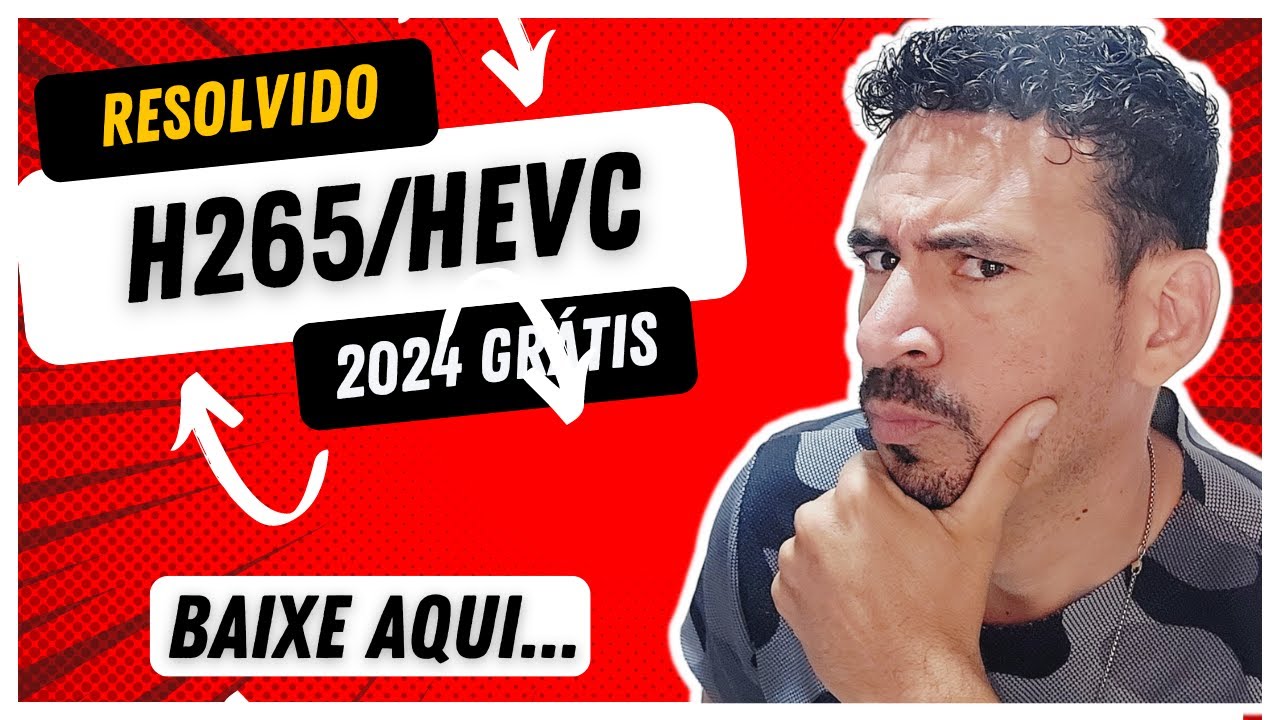 Como Instalar/Resolver O Codec H265/HEVC-2024 Grátis no Windows #hevc # ...
